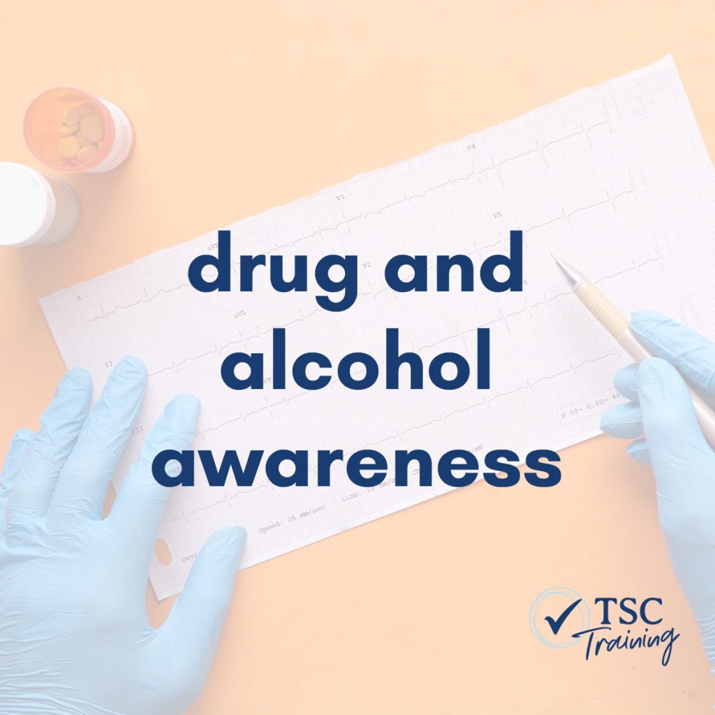 Drug and alcohol awareness - TSC Group Online Training Course