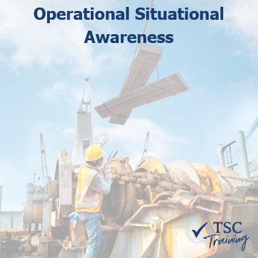 Operational Situational Awareness - TSC Group Online Training Course