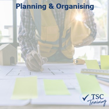 Planning and Organising - TSC Group Online Training Course